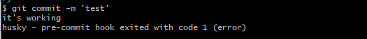 (fix bug 记录) husky - pre-commit hook exited with code 1 (error) | 黄弟学编程